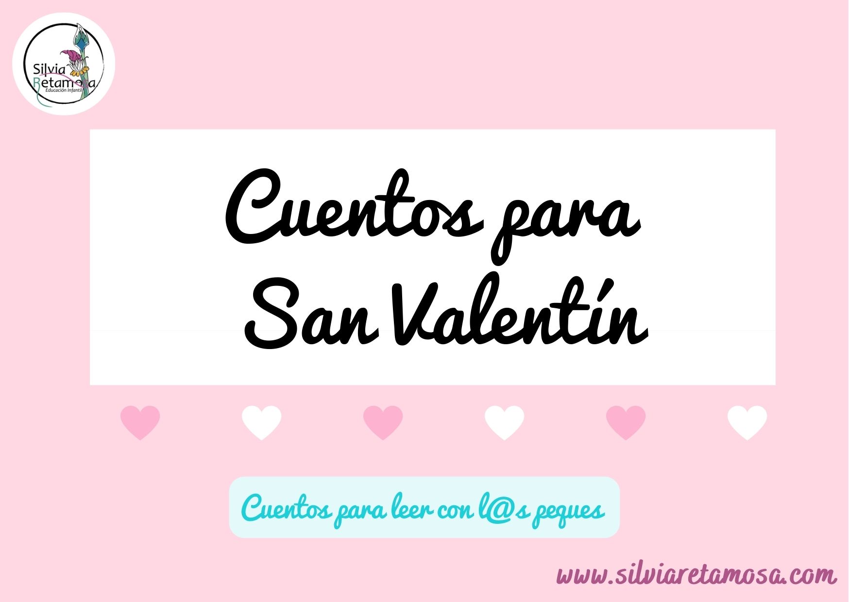 CUENTOS PARA SAN VALENTÍN. 10 Cuentos para leer con los peques💞 ...